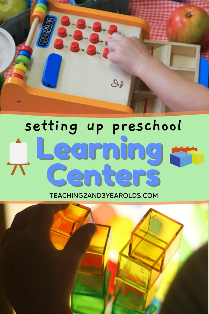 How To Set Up Your Preschool Learning Centers How To Set Up Your Preschool Learning Centers