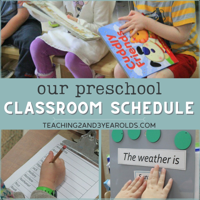 Our Favorite Preschool Classroom Schedule