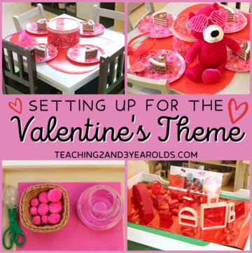 Activities for the Toddler and Preschool Valentines Theme