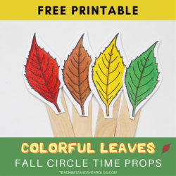 Leaf Circle Time Props and Activities {Free Printable}