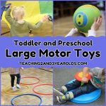 Favorite Toys that Help Develop Large Motor Skills